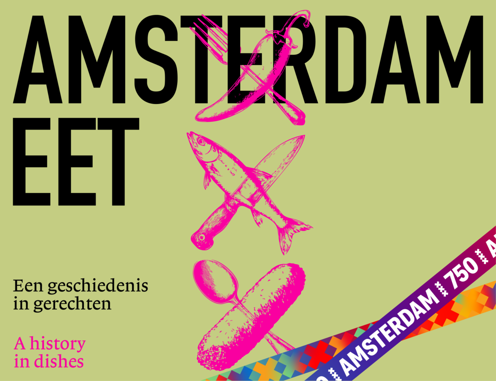 Allard Pierson | Amsterdam Eats. A History in Dishes